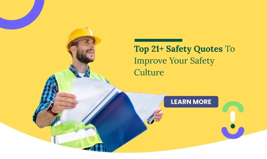 Safety Quotes for Manufacturing Leaders to Build Culture- Knowella